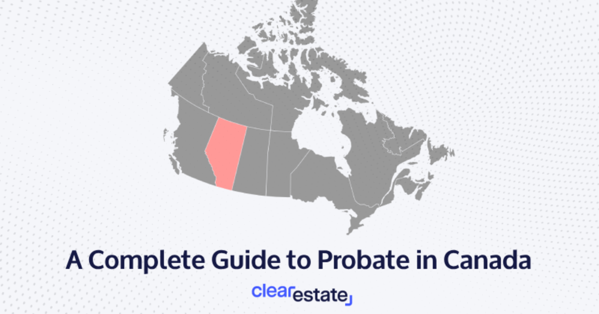 A Complete Guide to Probate in Canada
