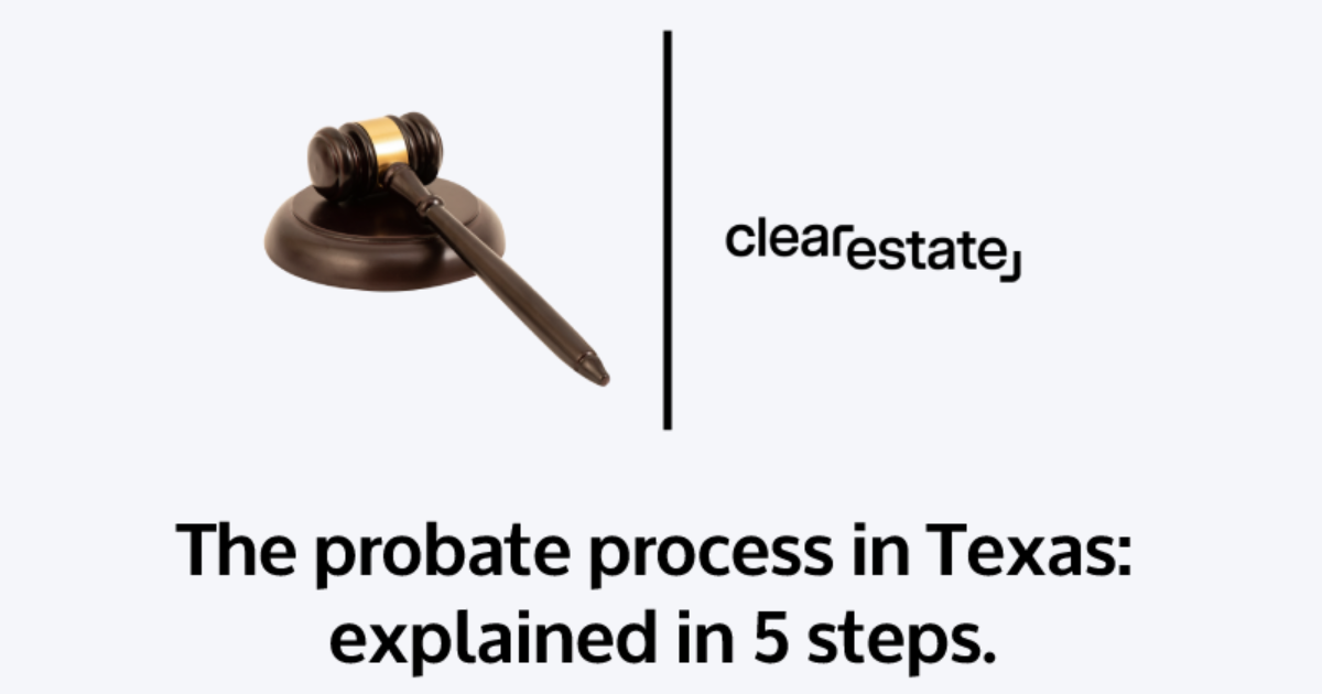 The Probate Process In Texas: Explained In 5 Steps.