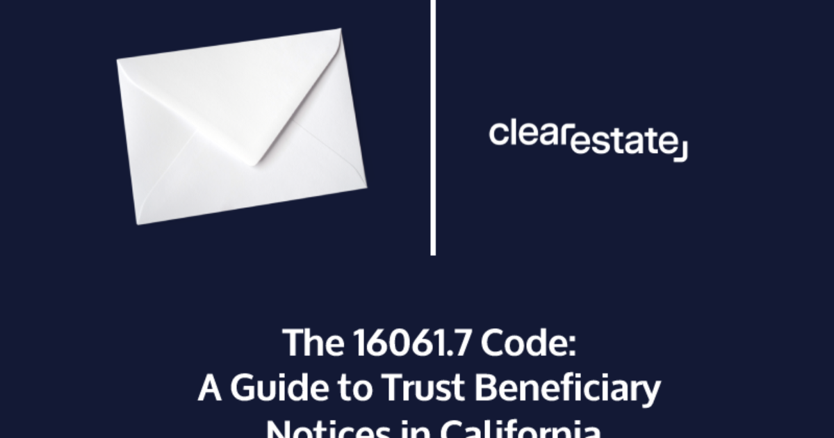 The 16061.7 Code: A Guide to Trust Beneficiary Notices in CA