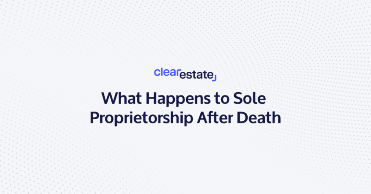 What Happens to Sole Proprietorship After Death